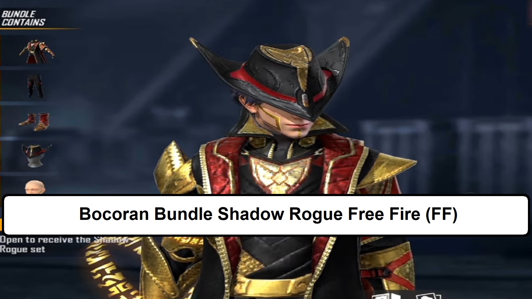 Bocoran Bundle Shadow Rogue Free Fire (FF) – Esportsku