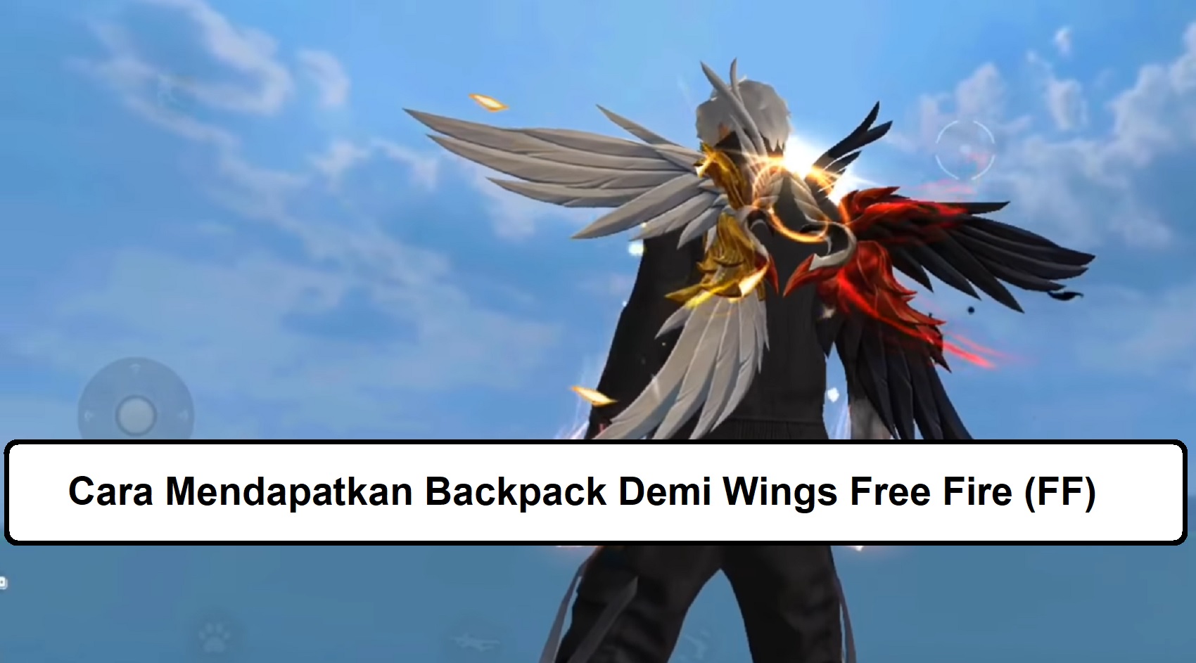 Cara Mendapatkan Backpack Demi Wings Free Fire (FF) – Esportsku