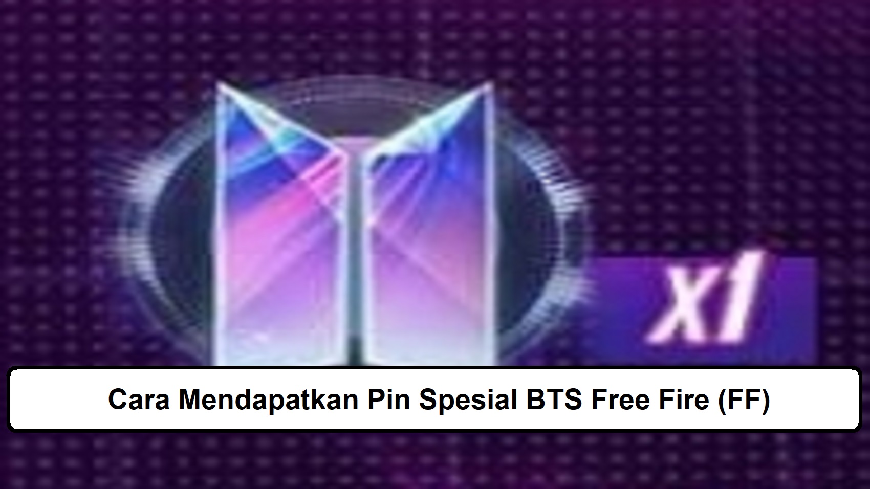 Cara Mendapatkan Pin Spesial BTS Free Fire (FF) – Esportsku