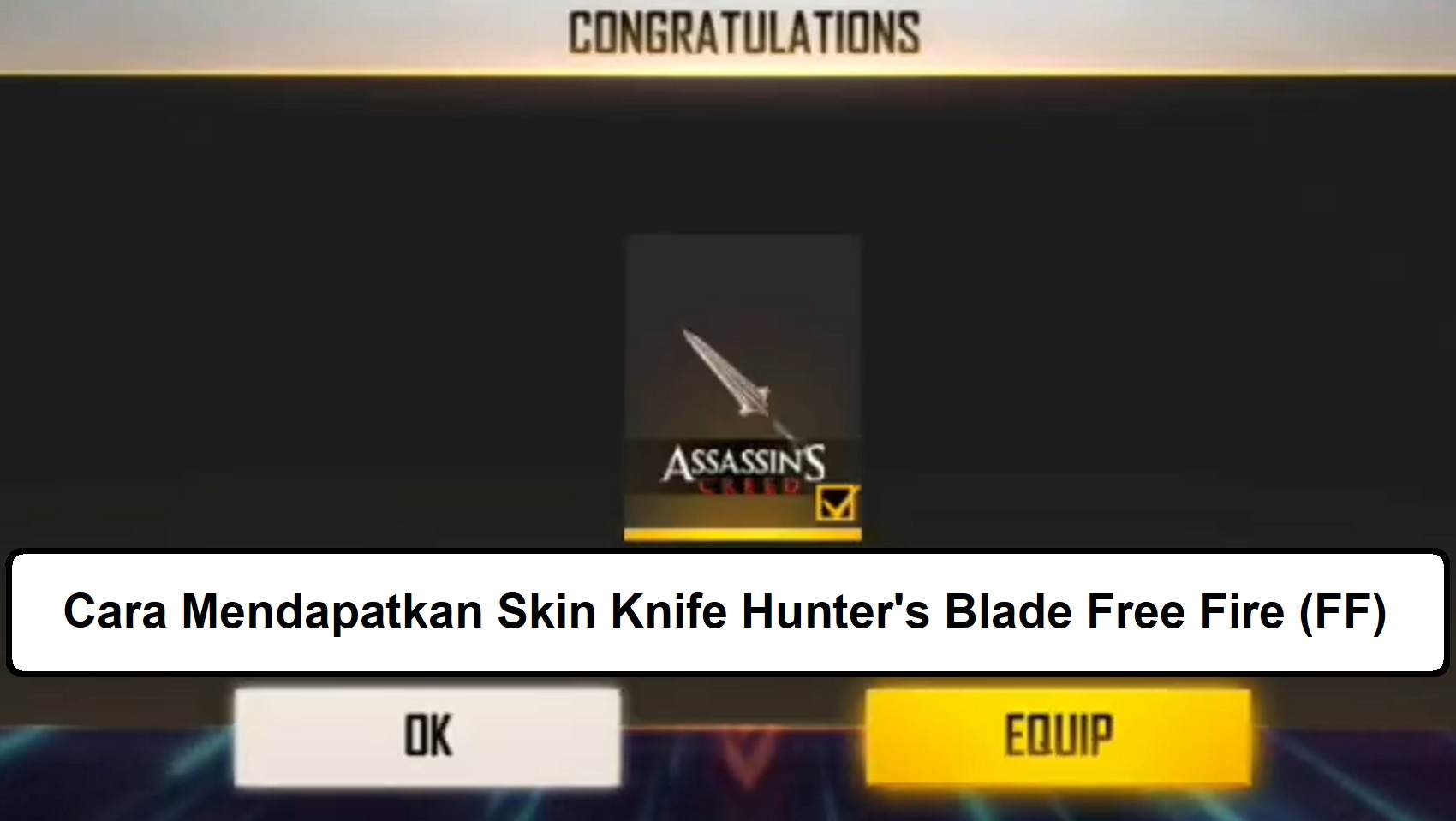Cara Mendapatkan Skin Knife Hunter's Blade Free Fire (FF) – Esportsku