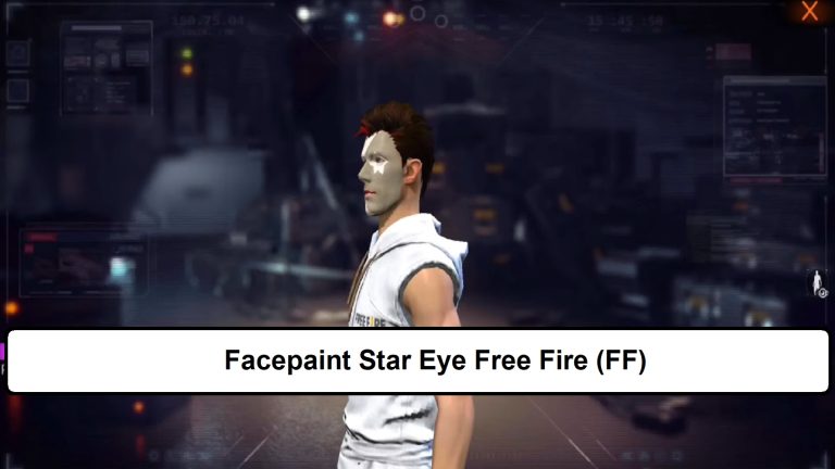 Facepaint Star Eye Free Fire (FF), Dua Sifat Berbeda! – Esportsku