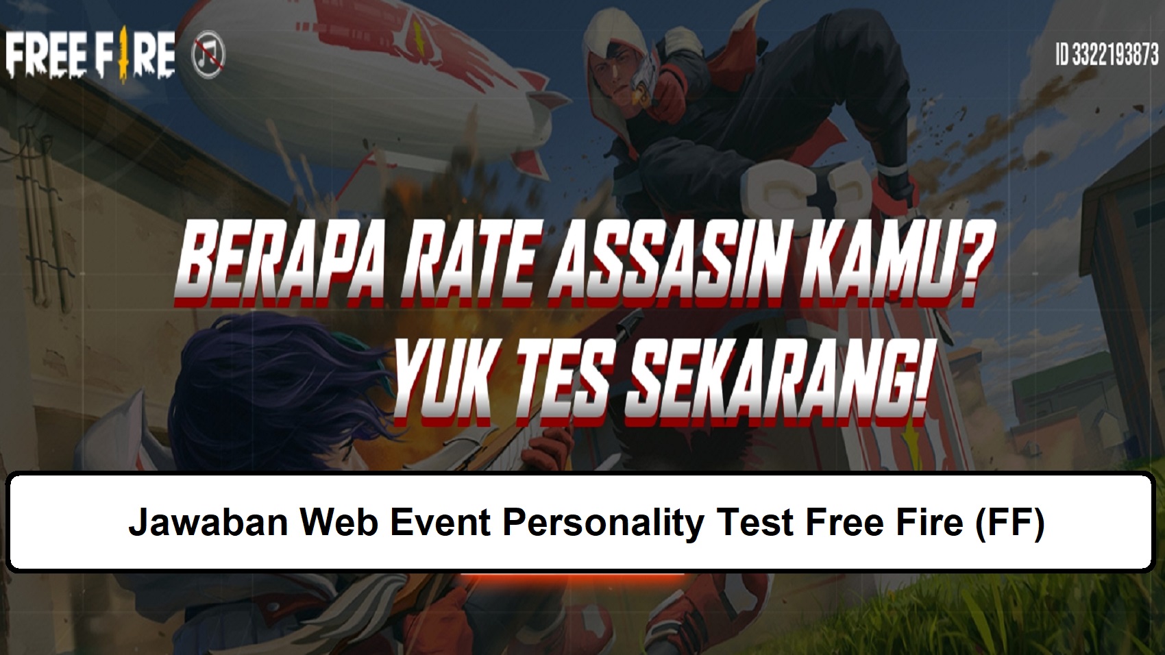 Jawaban Web Event Personality Test Free Fire (FF) – Esportsku