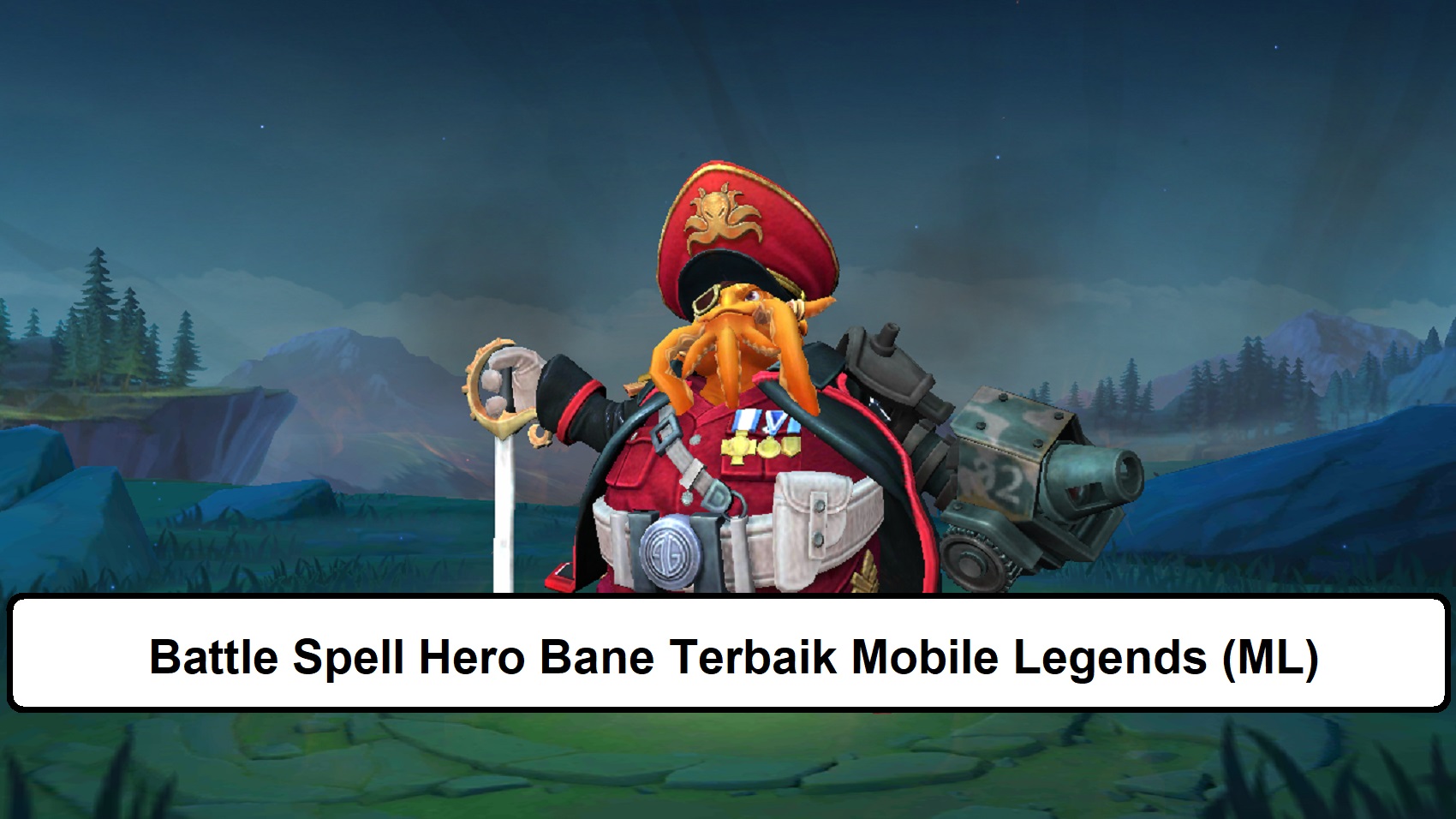 5 Battle Spell Hero Bane Terbaik Mobile Legends (ML) – Esportsku