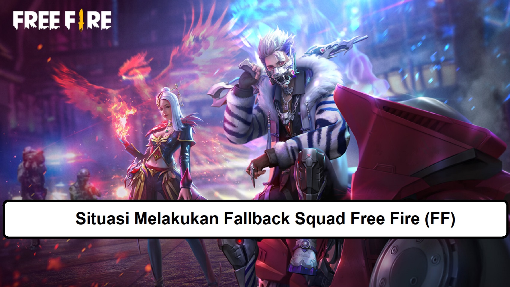 5 Situasi Melakukan Fallback Squad Free Fire (FF) – Esportsku
