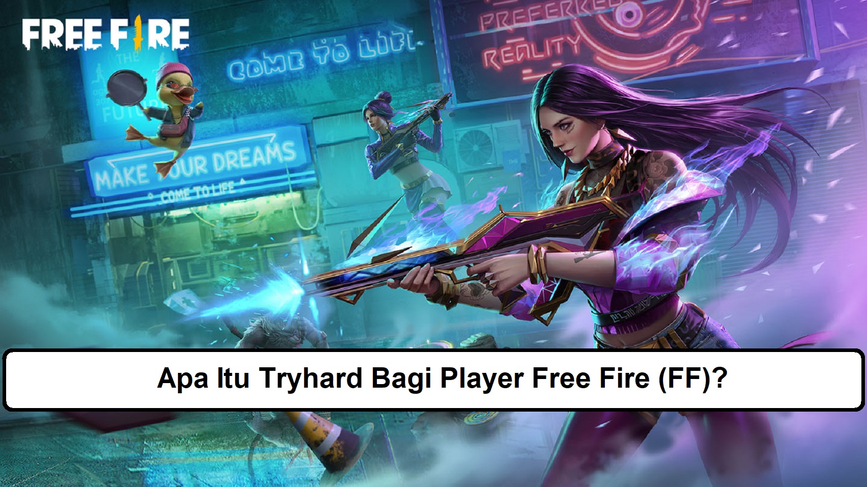 Apa Itu Tryhard Bagi Player Free Fire (FF)? – Esportsku