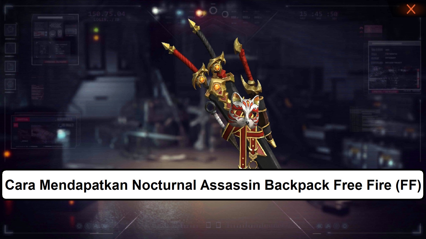 Cara Mendapatkan Nocturnal Assassin Backpack Free Fire (FF) – Esportsku