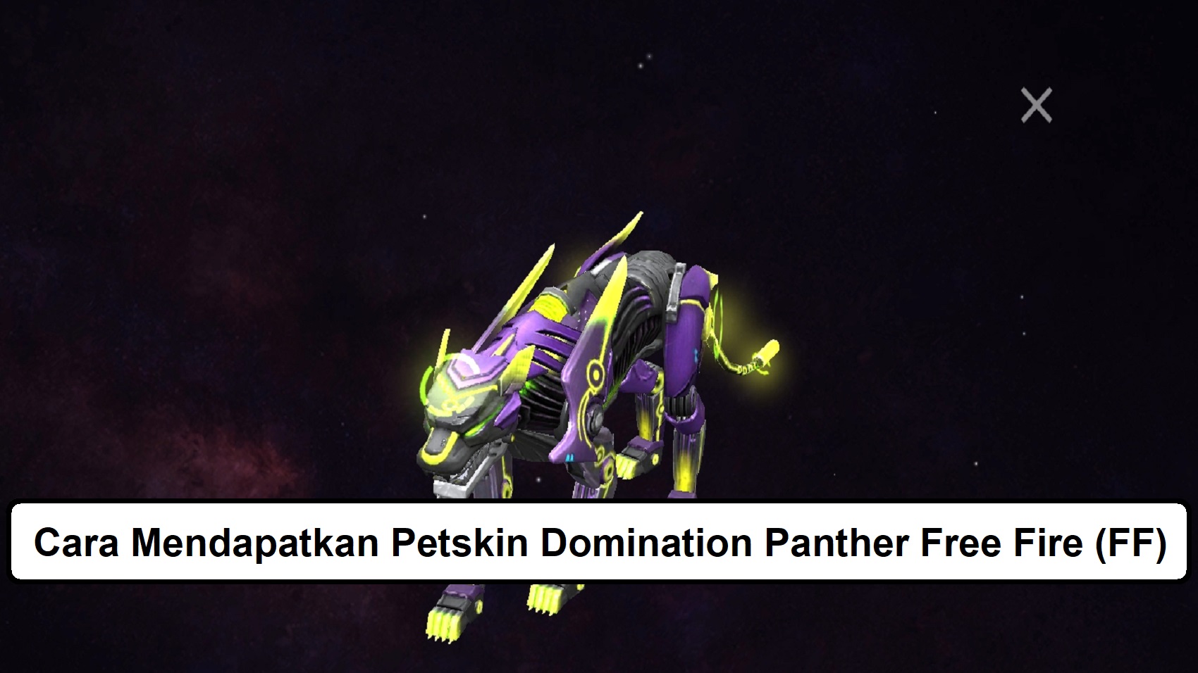 Cara Mendapatkan Petskin Domination Panther Free Fire (FF) – Esportsku
