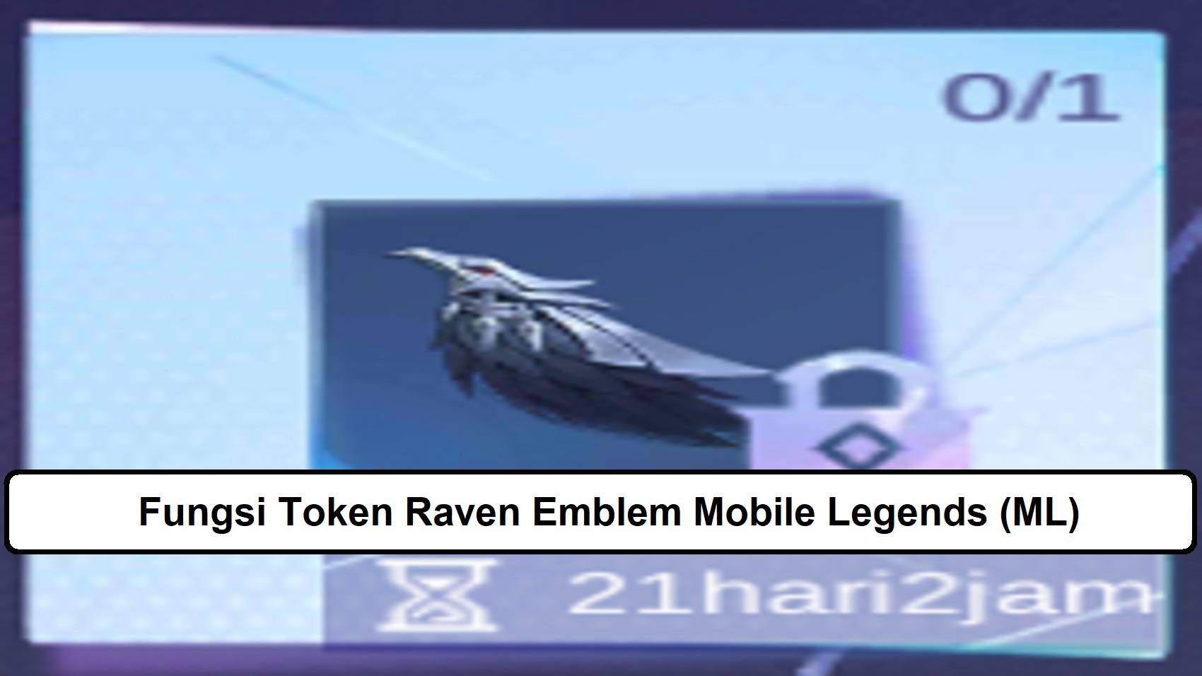 Fungsi Token Raven Emblem Mobile Legends (ML) – Esportsku