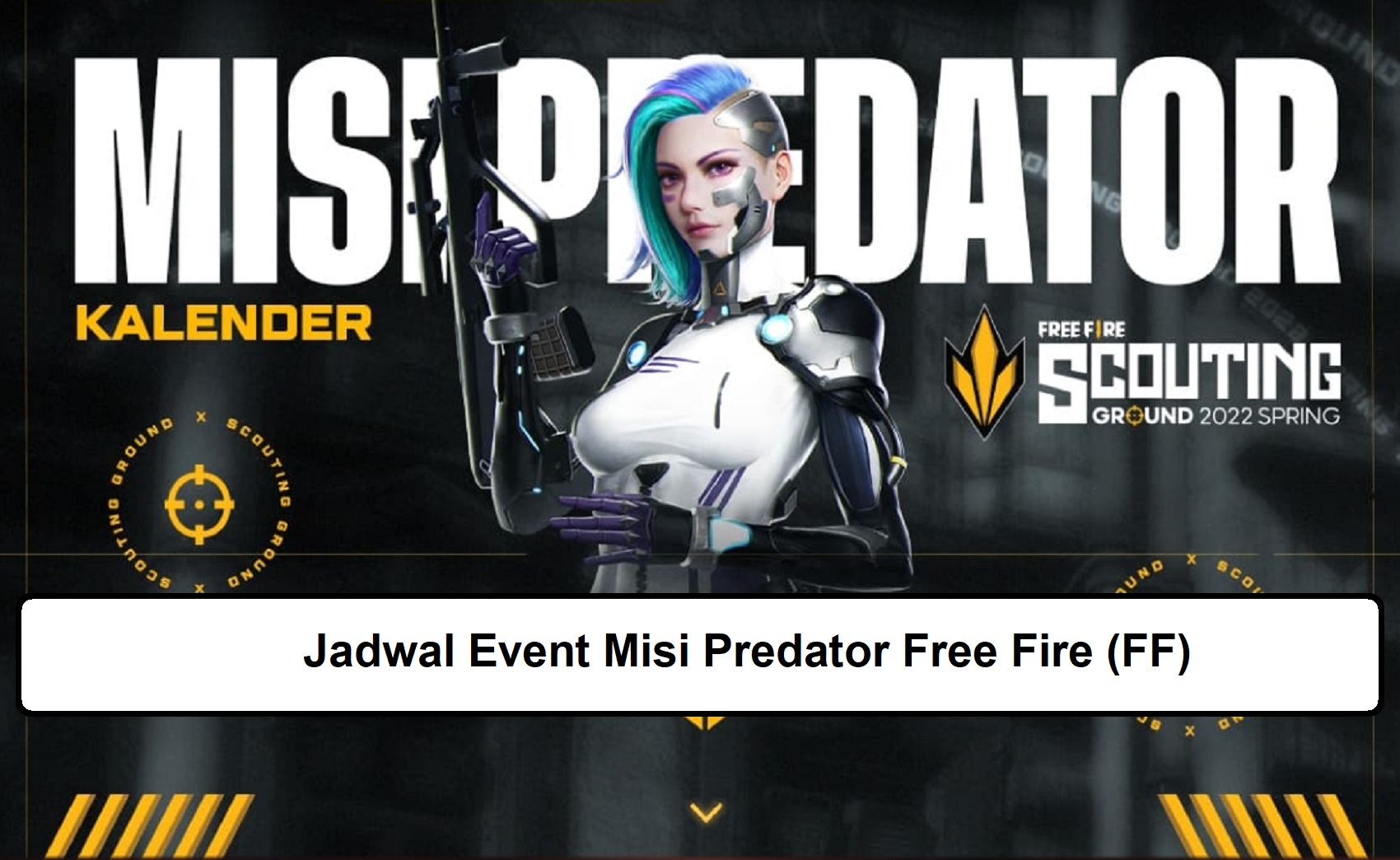Jadwal Event Misi Predator Free Fire (FF) – Esportsku
