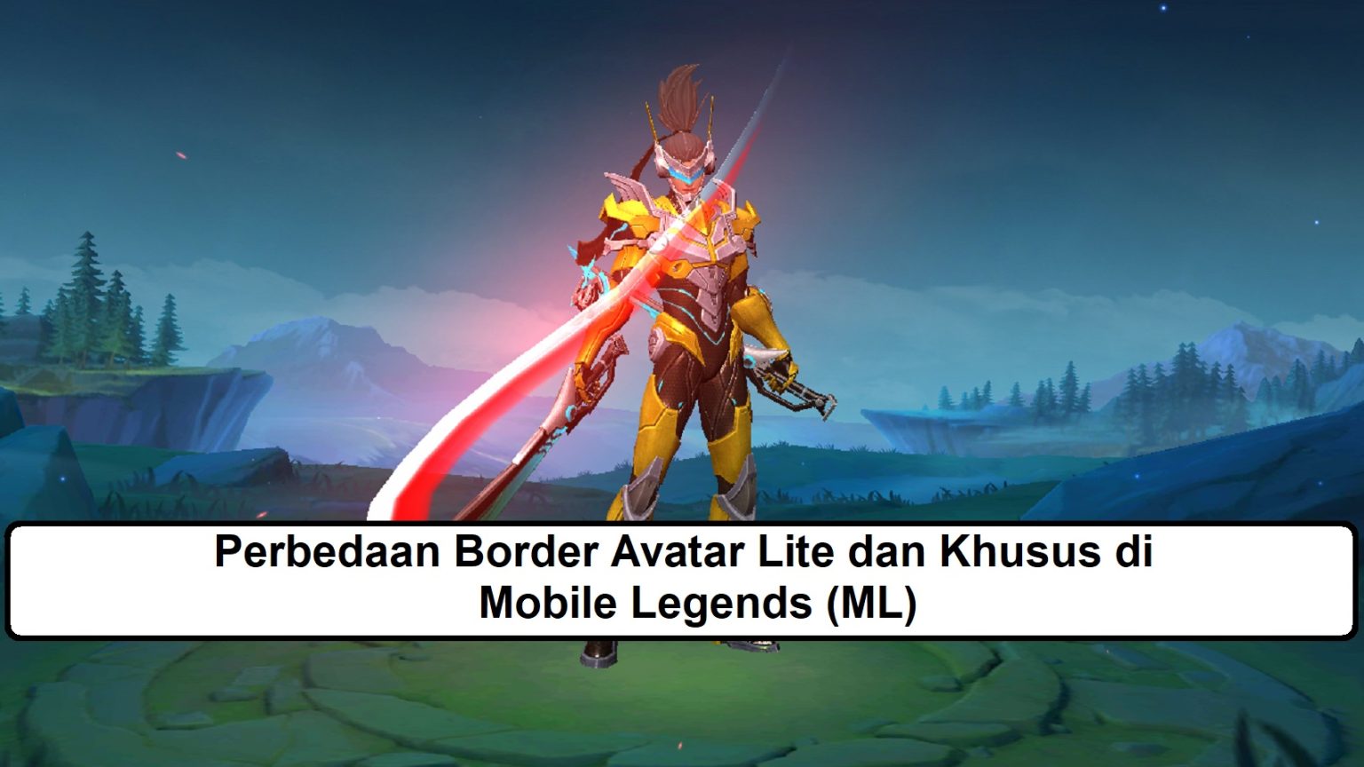 Perbedaan Border Avatar Lite dan Khusus di Mobile Legends (ML) – Esportsku