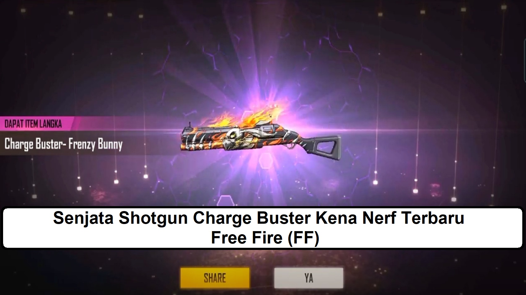 Senjata Shotgun Charge Buster Kena Nerf Terbaru Free Fire (FF) – Esportsku