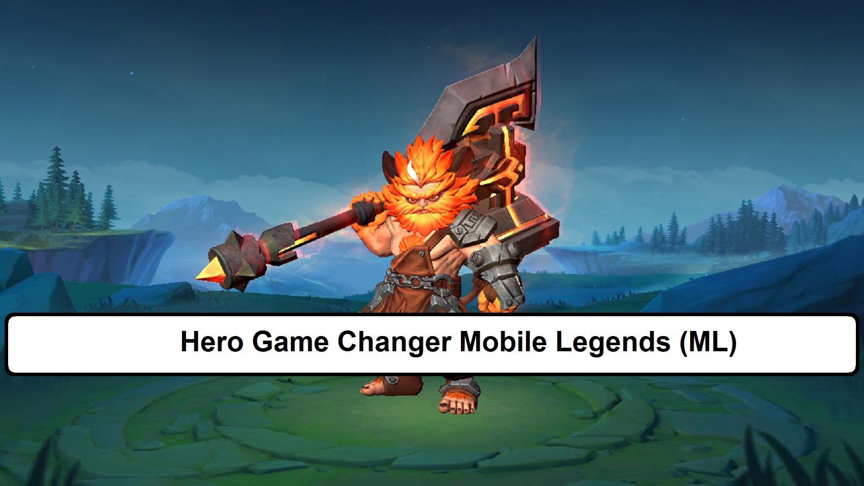 10 Hero Game Changer Mobile Legends (ML) – Esportsku
