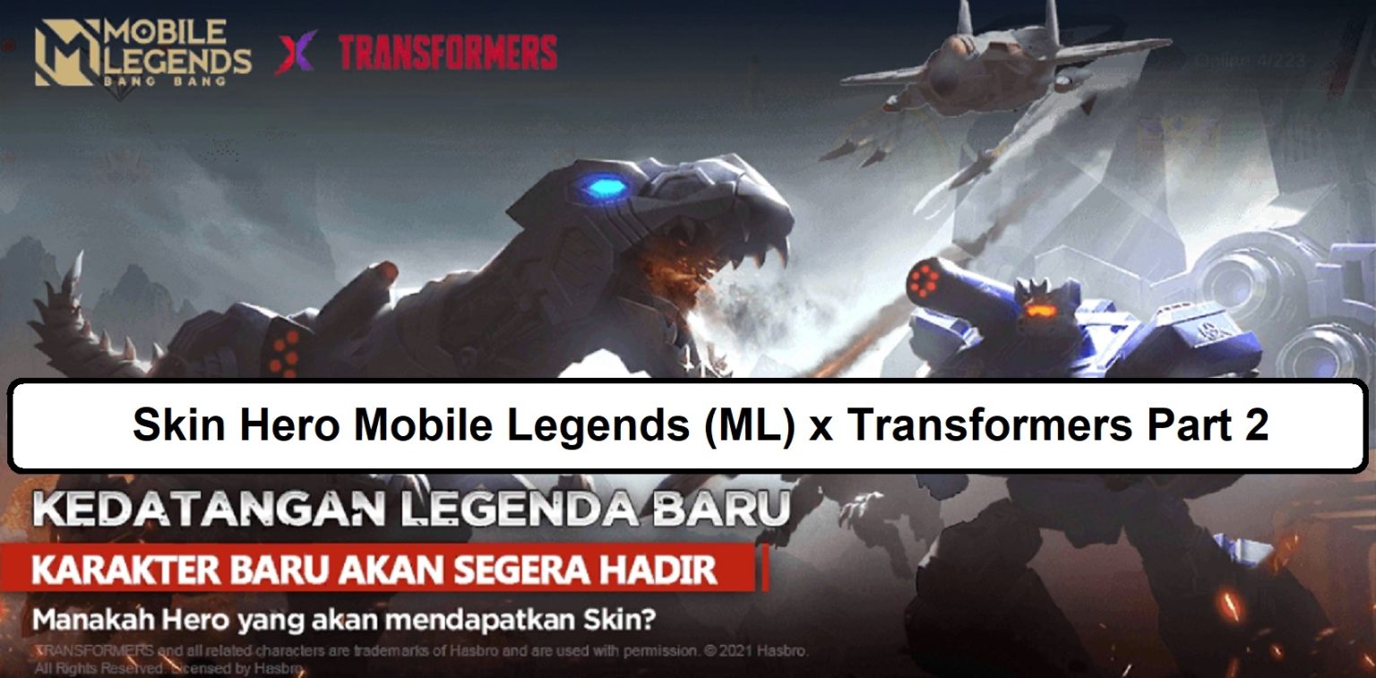 3 Skin Hero Mobile Legends (ML) x Transformers Part 2 – Esportsku