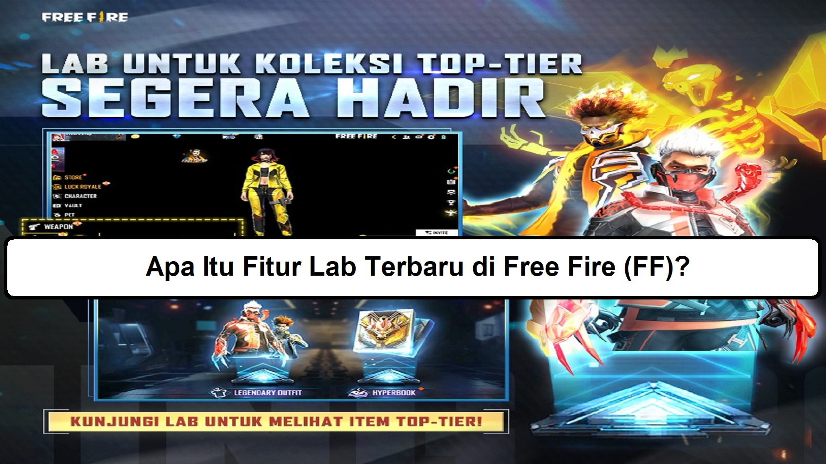 Apa Itu Fitur Lab Terbaru di Free Fire (FF)? – Esportsku
