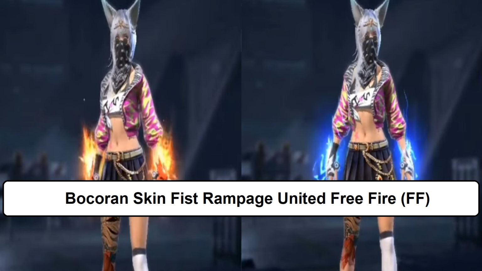 Bocoran Skin Fist Rampage United Free Fire (FF) – Esportsku