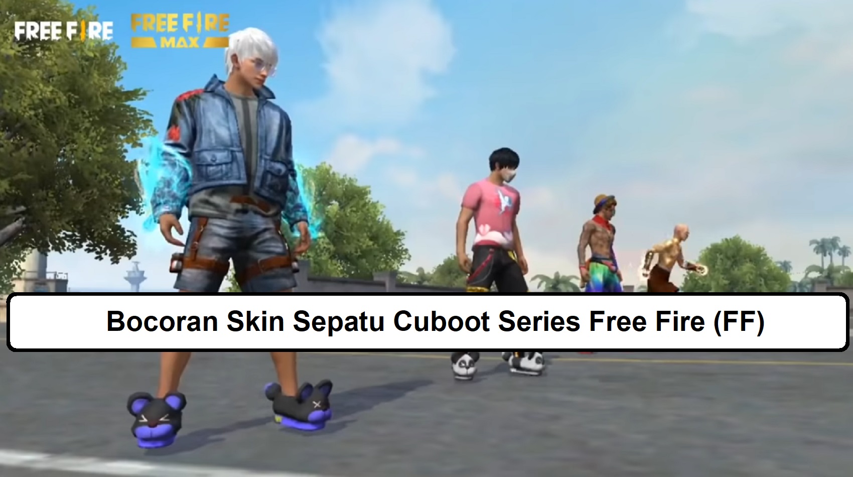 Bocoran Skin Sepatu Cuboot Series Free Fire (FF) – Esportsku