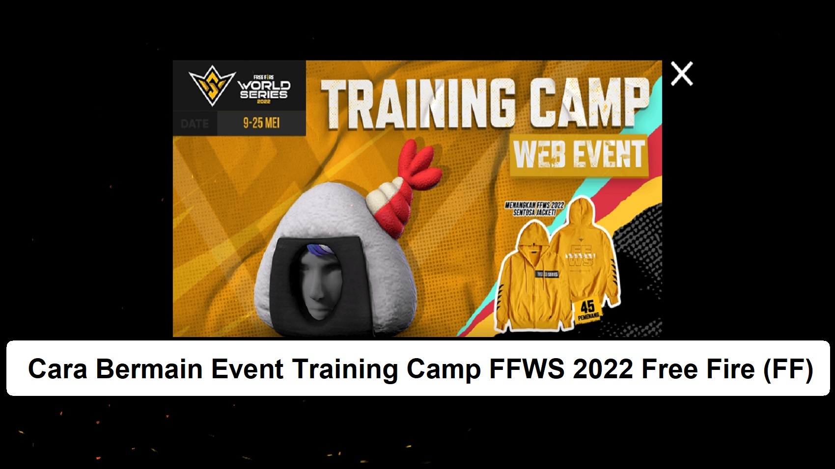 Cara Bermain Event Training Camp FFWS 2022 Free Fire (FF) – Esportsku