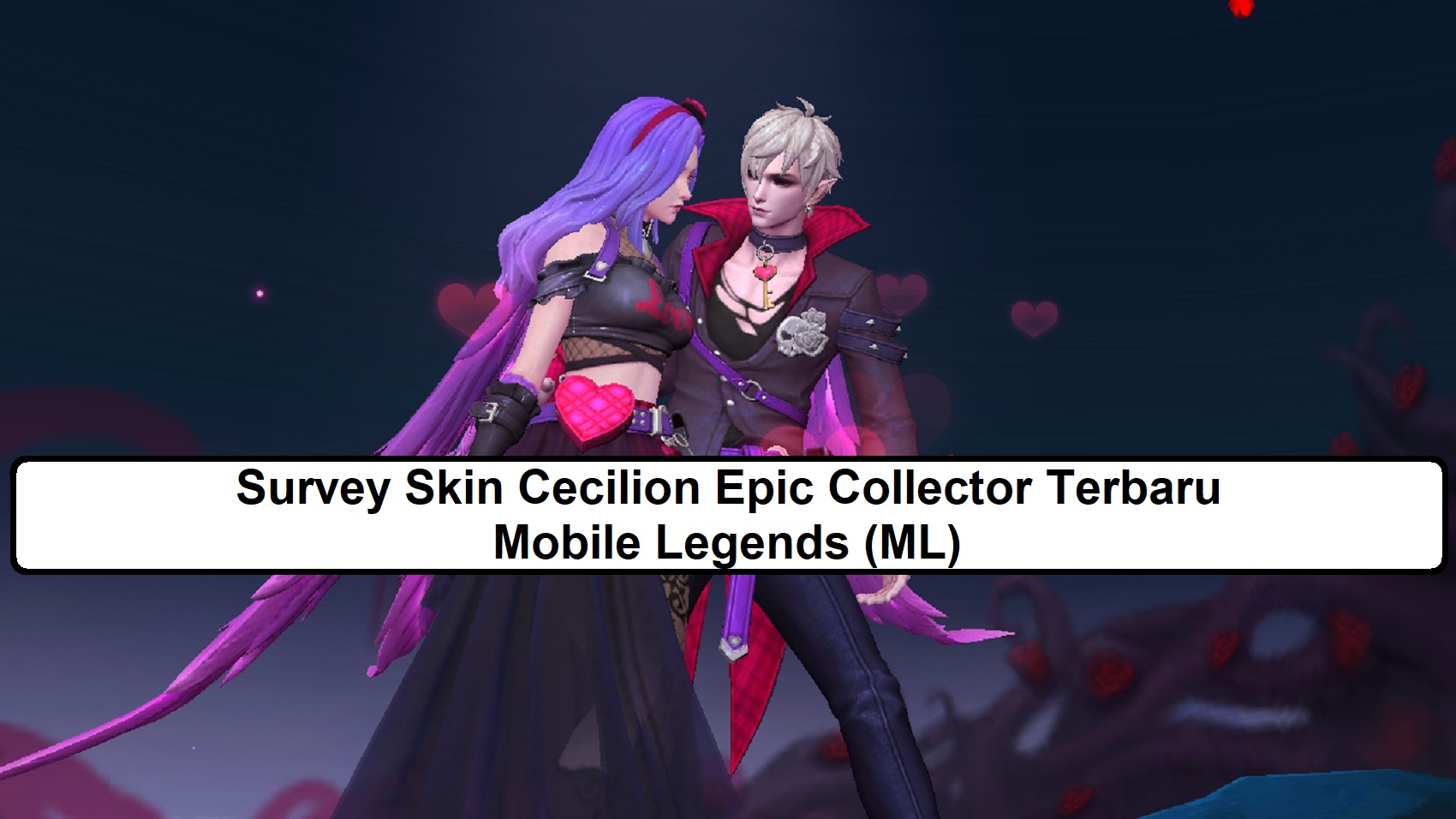 Survey Skin Cecilion Epic Collector Terbaru Mobile Legends (ML) – Esportsku