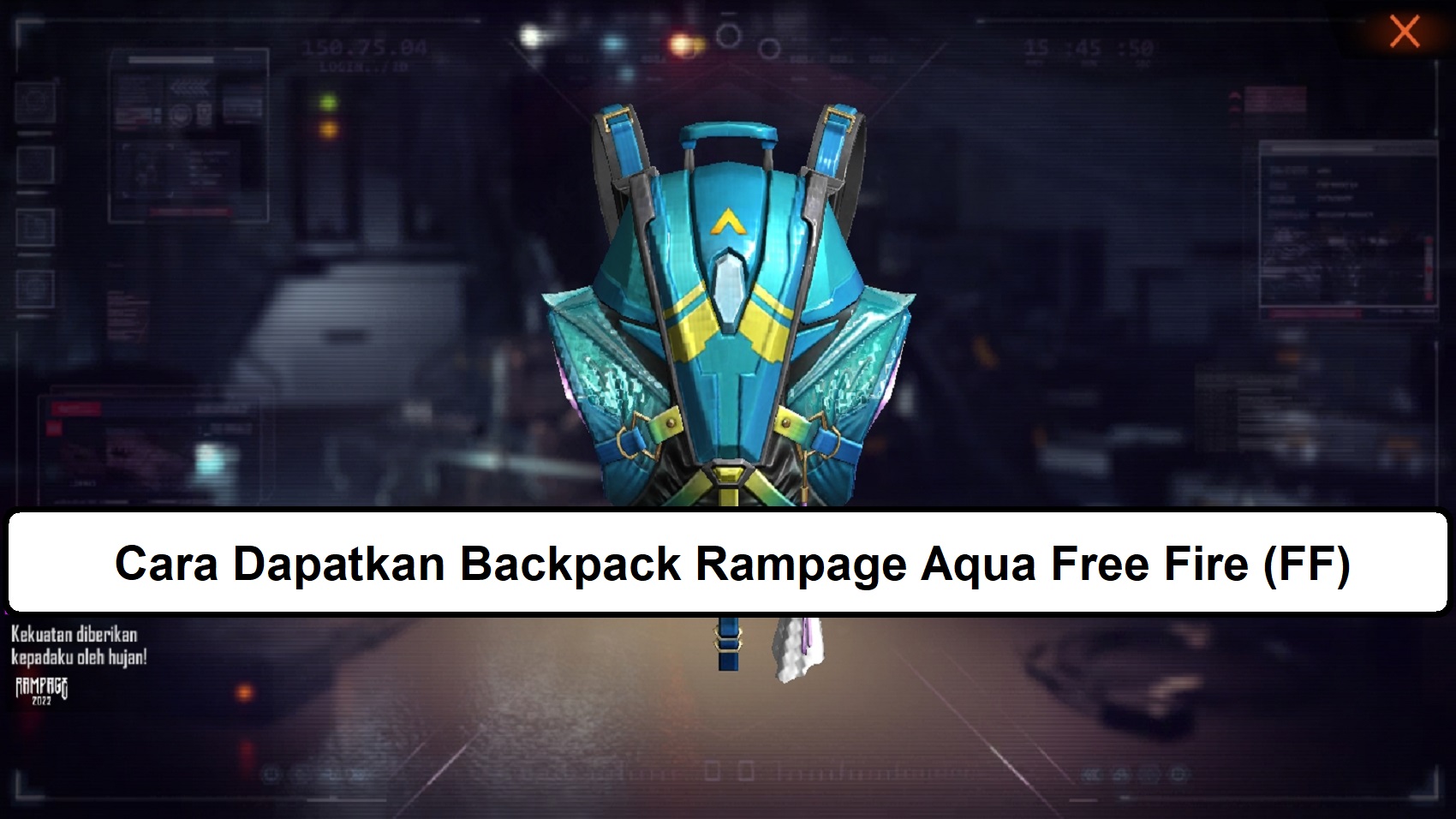Cara Dapatkan Backpack Rampage Aqua Free Fire (FF) – Esportsku