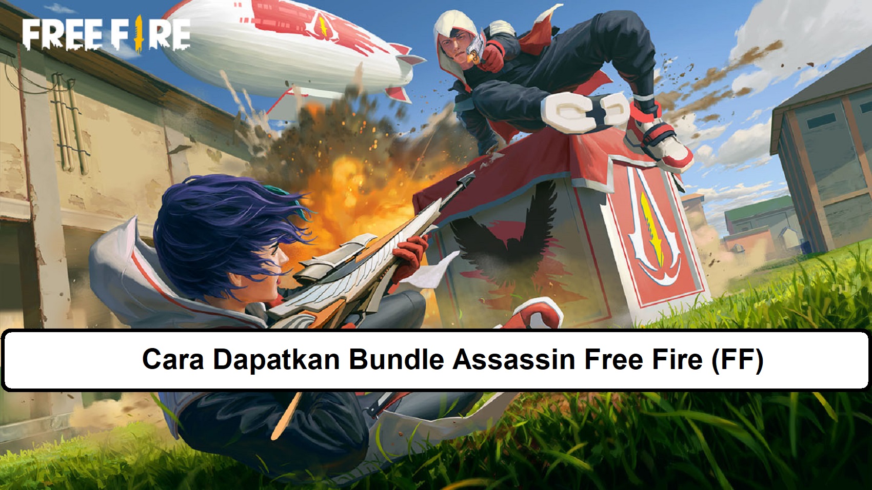 Cara Dapatkan Bundle Assassin Free Fire (FF) – Esportsku