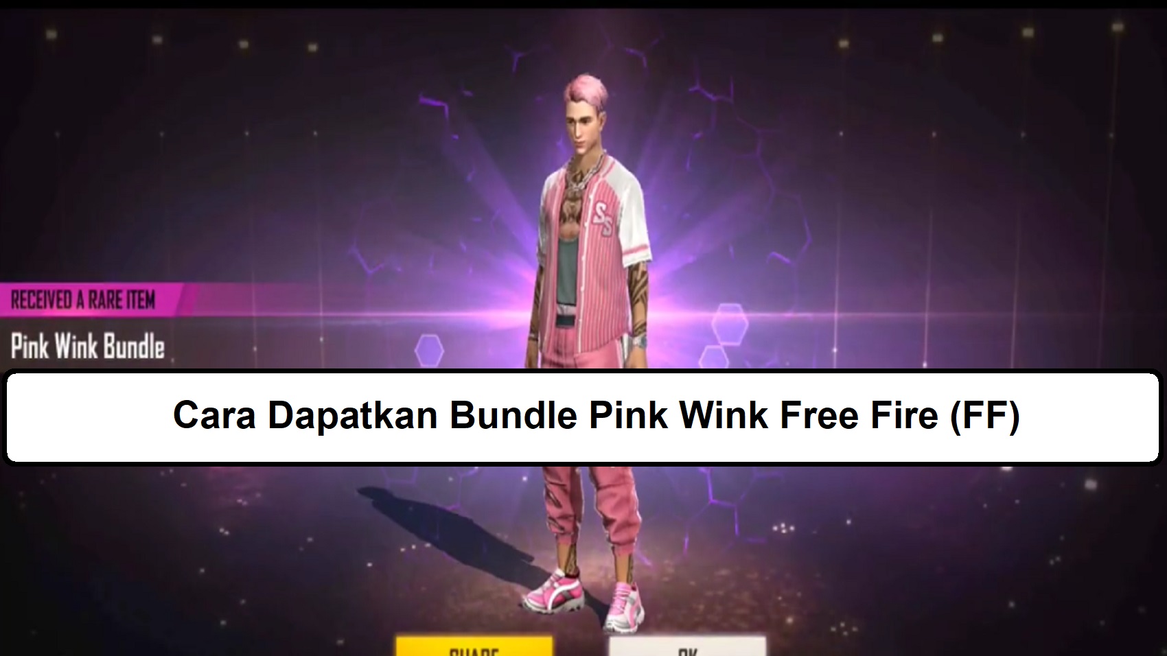 Cara Dapatkan Bundle Pink Wink Free Fire (FF) – Esportsku