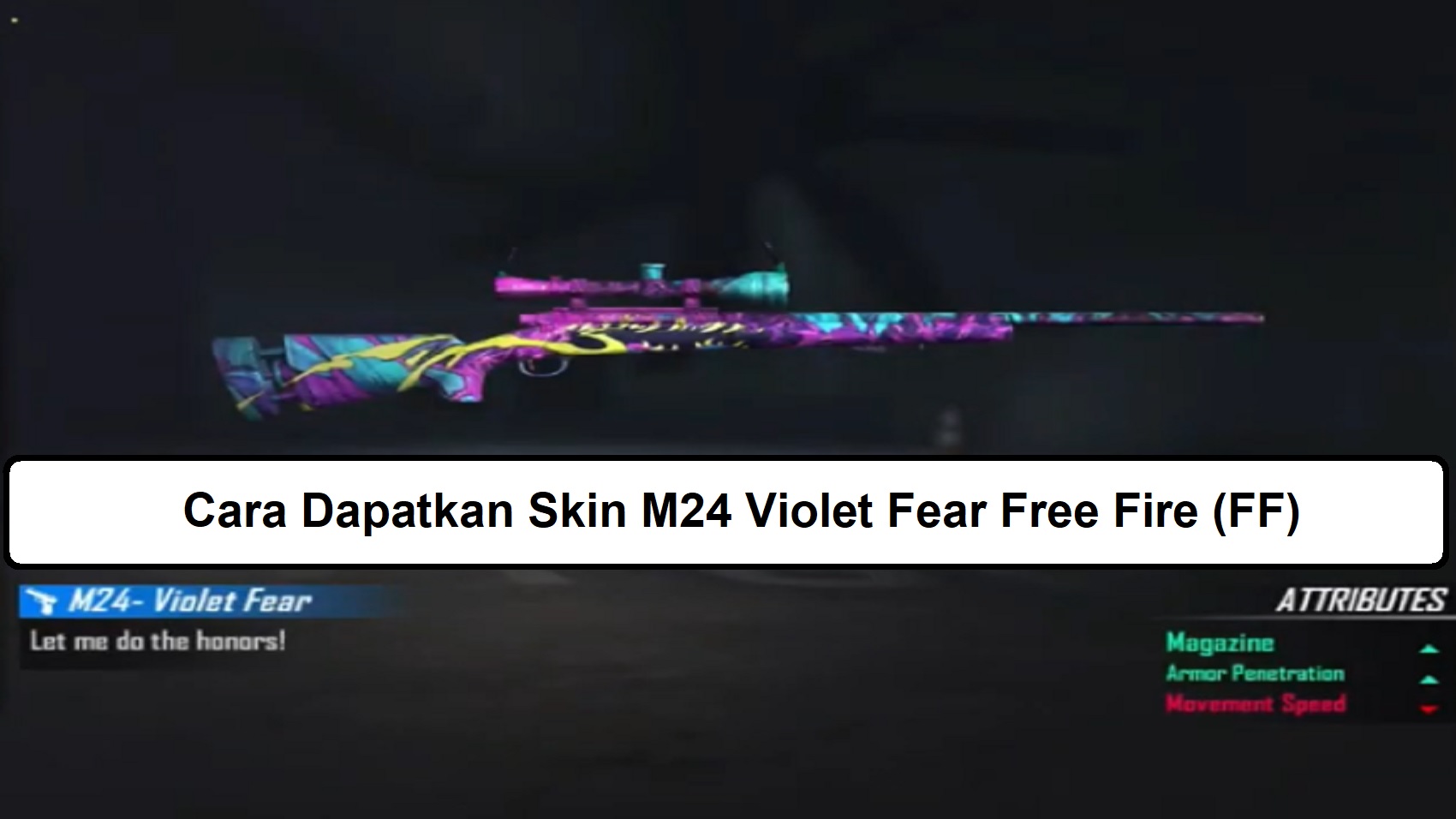 Cara Dapatkan Skin M24 Violet Fear Free Fire (FF) – Esportsku