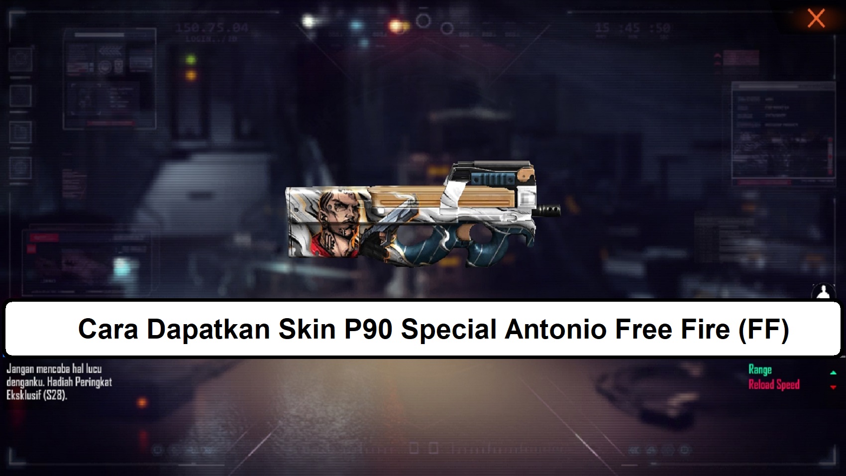 Cara Dapatkan Skin P90 Special Antonio Free Fire (FF) – Esportsku