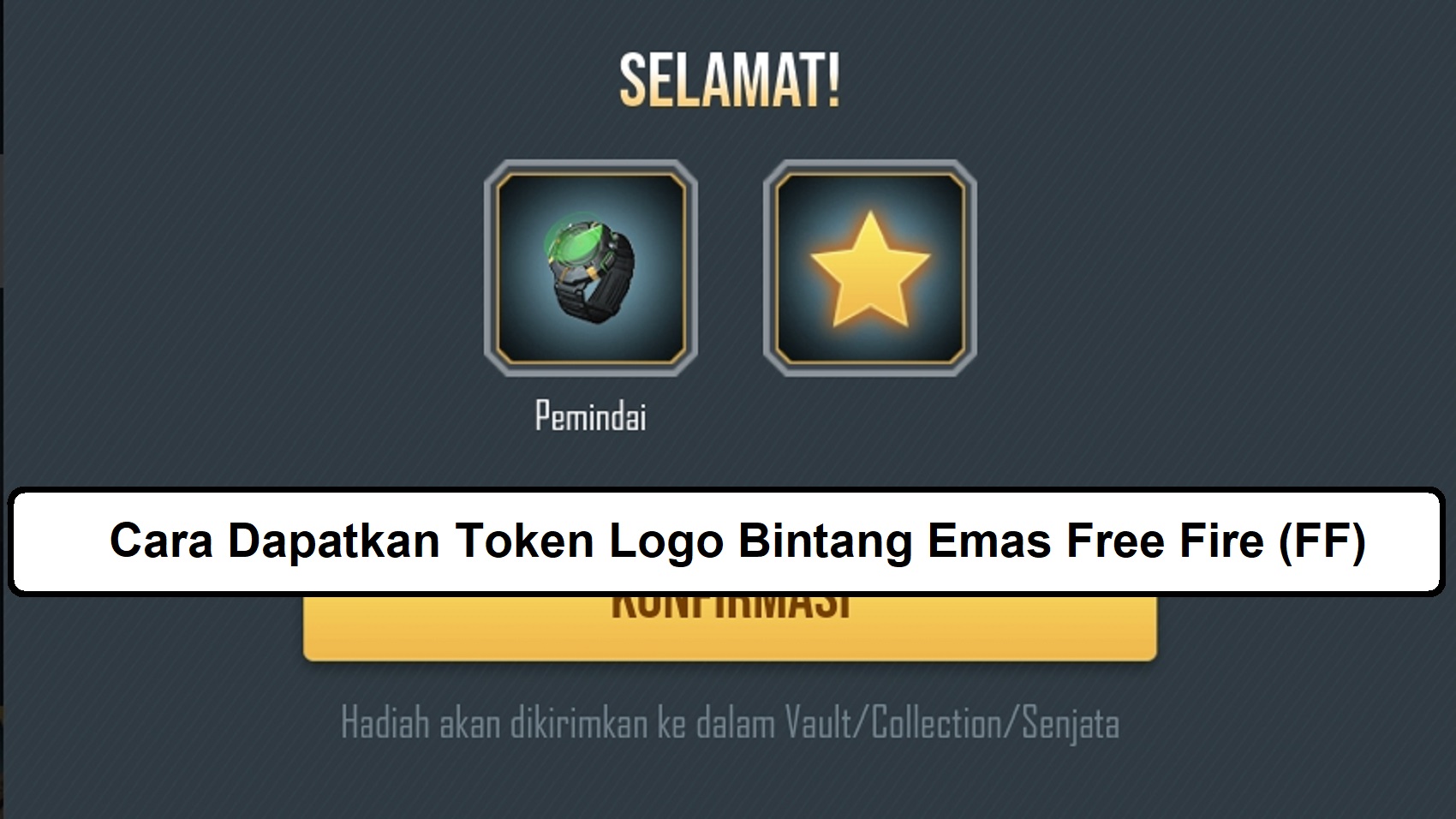 Cara Dapatkan Token Logo Bintang Emas Free Fire (FF) – Esportsku