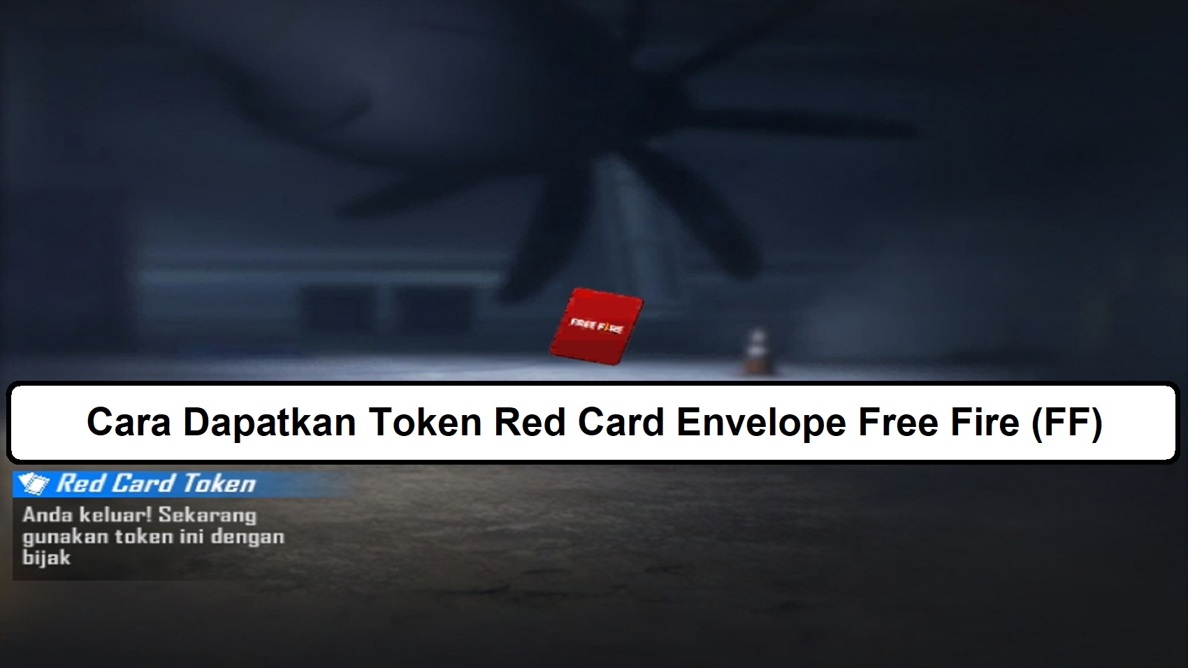 Cara Dapatkan Token Red Card Envelope Free Fire (FF) – Esportsku