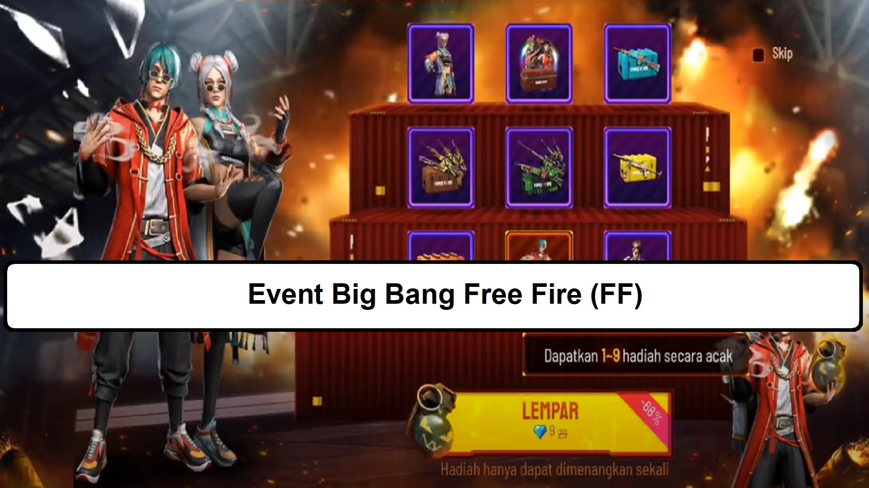 Event Big Bang Free Fire (FF) – Esportsku