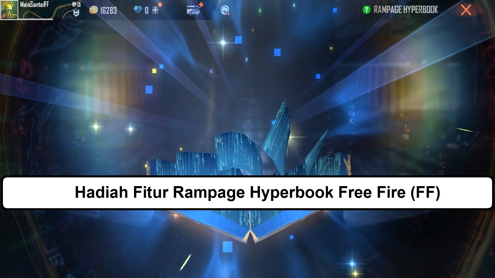 Hadiah Fitur Rampage Hyperbook Free Fire (FF) – Esportsku