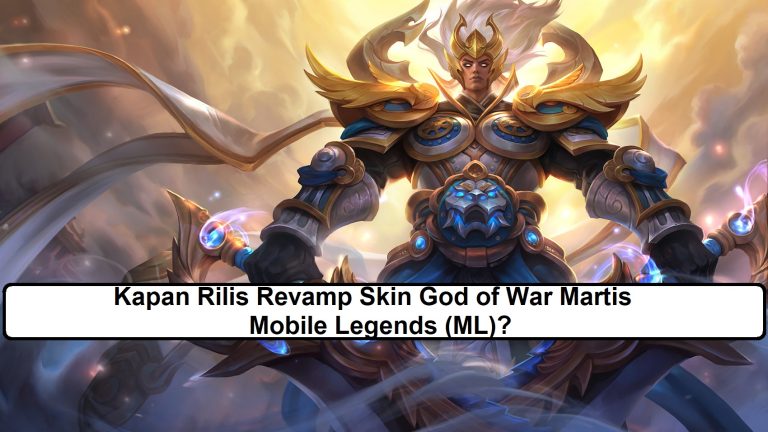 Kapan Rilis Revamp Skin God of War Martis Mobile Legends (ML)? – Esportsku