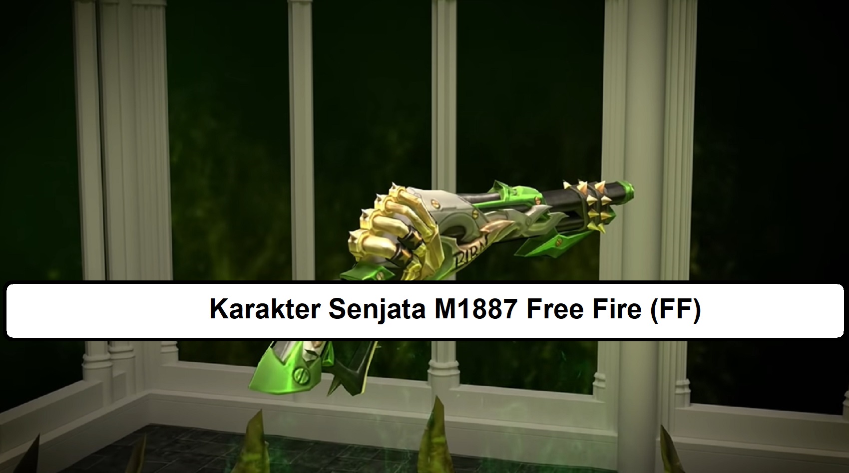 10 Karakter Senjata M1887 Free Fire (FF), Main Barbar! – Esportsku
