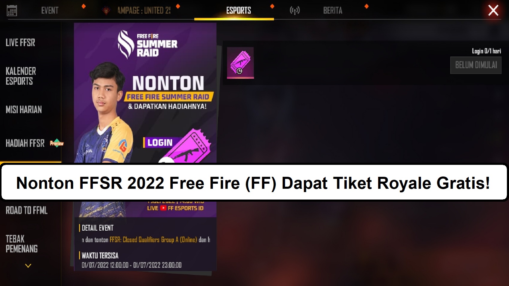 Nonton FFSR 2022 Free Fire (FF) Dapat Tiket Royale Gratis! – Esportsku