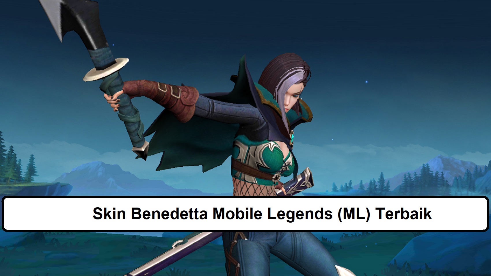 6 Skin Benedetta Mobile Legends (ML) Terbaik – Esportsku