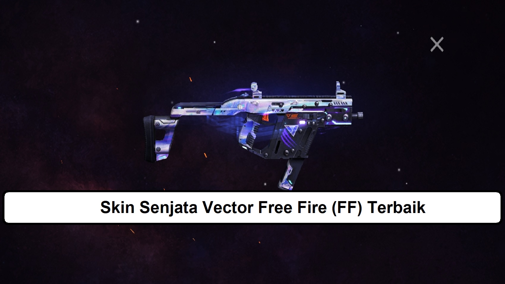 9 Skin Senjata Vector Free Fire (FF) Terbaik – Esportsku