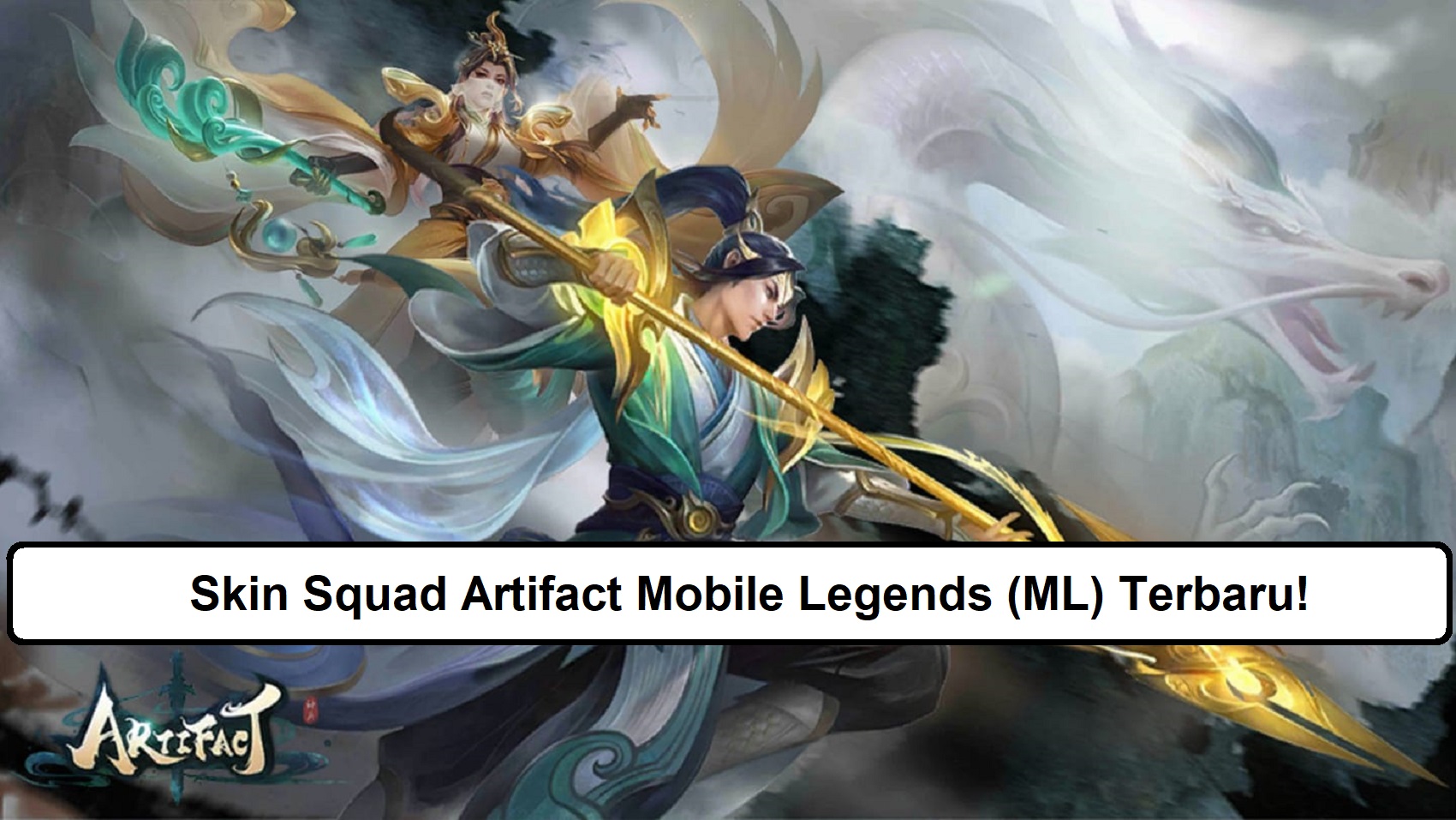 Skin Squad Artifact Mobile Legends (ML) Terbaru! – Esportsku