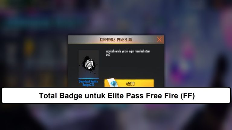 Total Badge untuk Elite Pass Free Fire (FF) – Esportsku