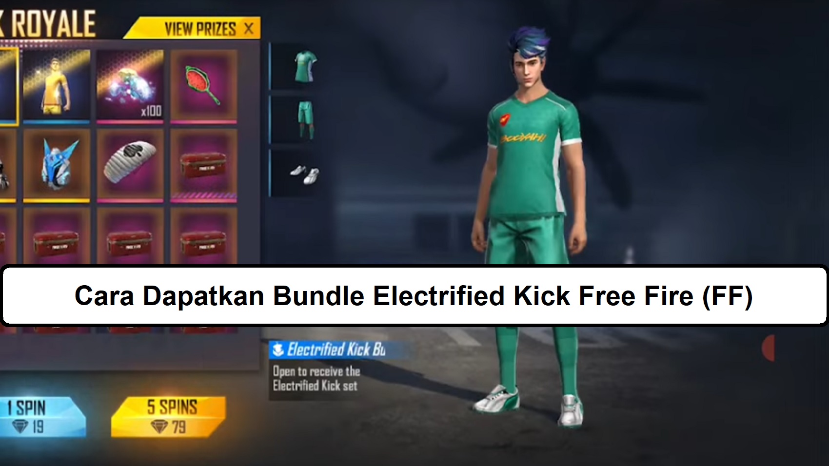 Cara Dapatkan Bundle Electrified Kick Free Fire (FF) – Esportsku