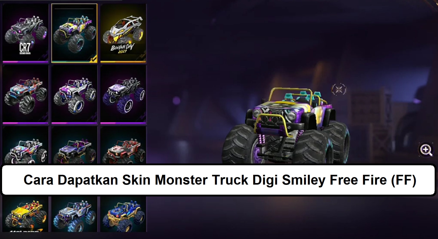 Cara Dapatkan Skin Monster Truck Digi Smiley Free Fire (FF) – Esportsku