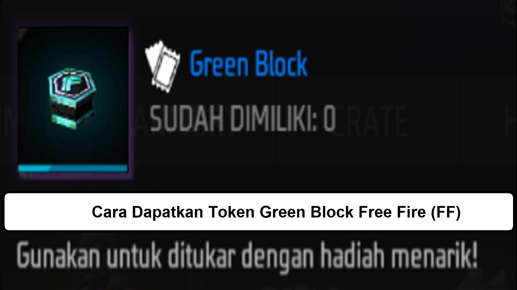 Cara Dapatkan Token Green Block Free Fire (FF) – Esportsku