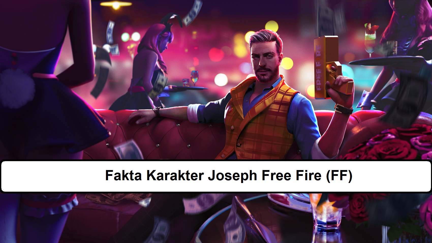 8 Fakta Karakter Joseph Free Fire (FF), Seorang Fisikawan! – Esportsku
