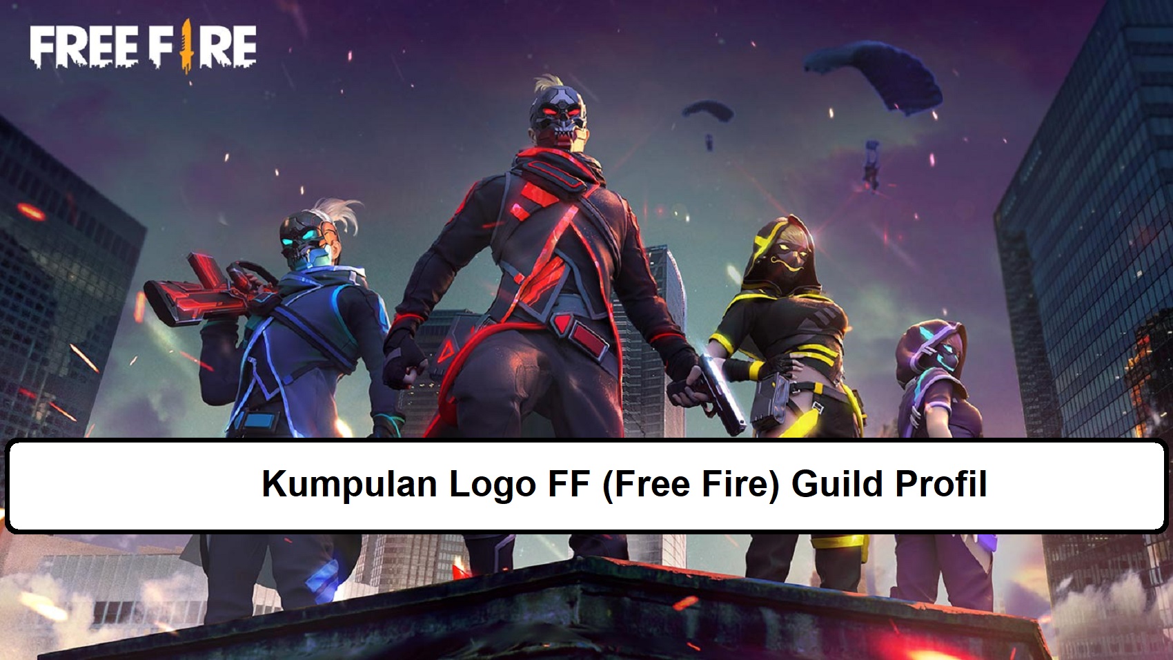 Kumpulan Logo FF (Free Fire) Guild Profil – Esportsku