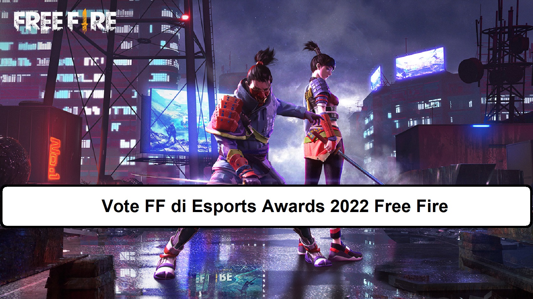 Vote FF di Esports Awards 2022 Free Fire – Esportsku