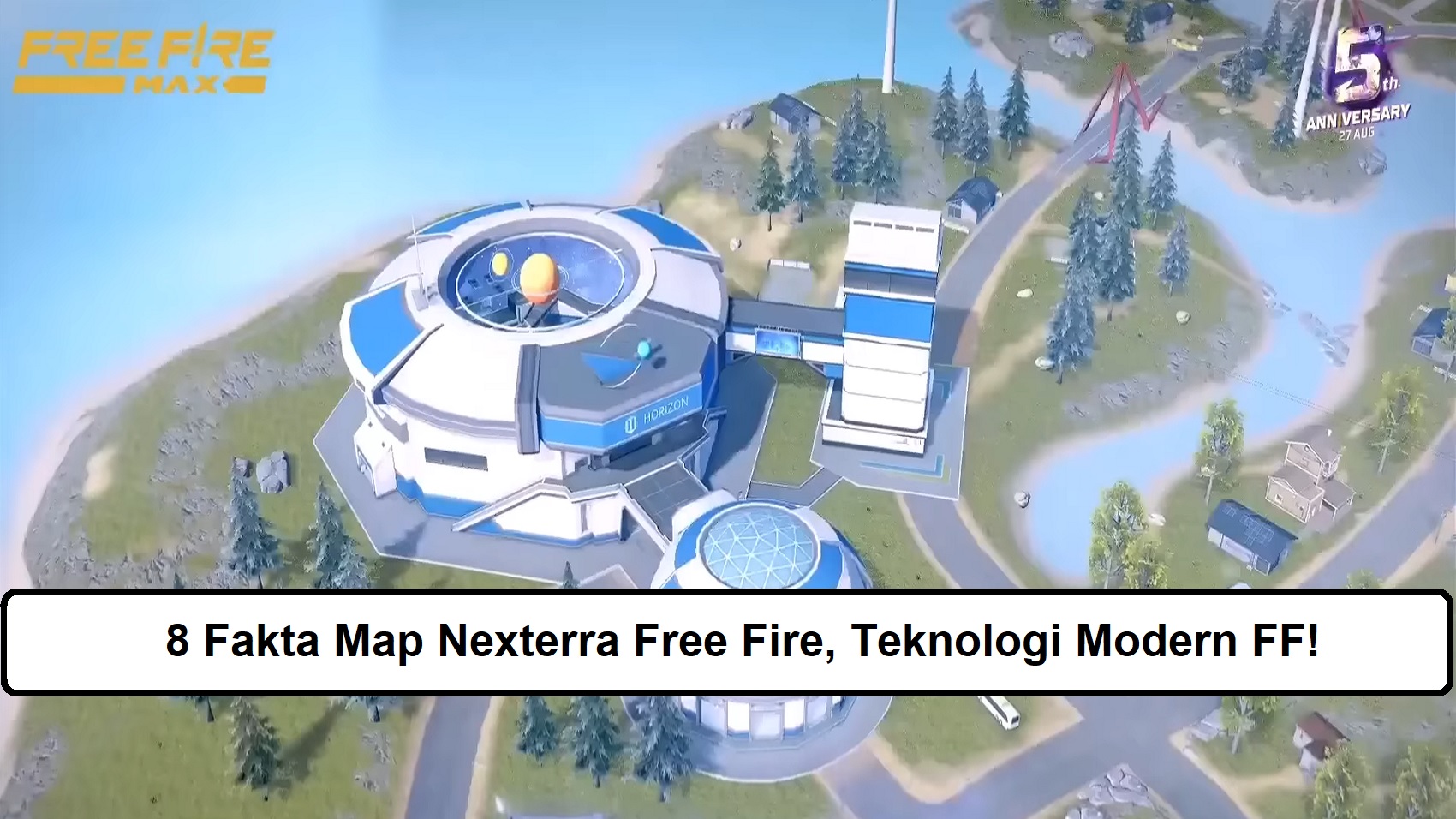 8 Fakta Map Nexterra Free Fire, Teknologi Modern FF! – Esportsku