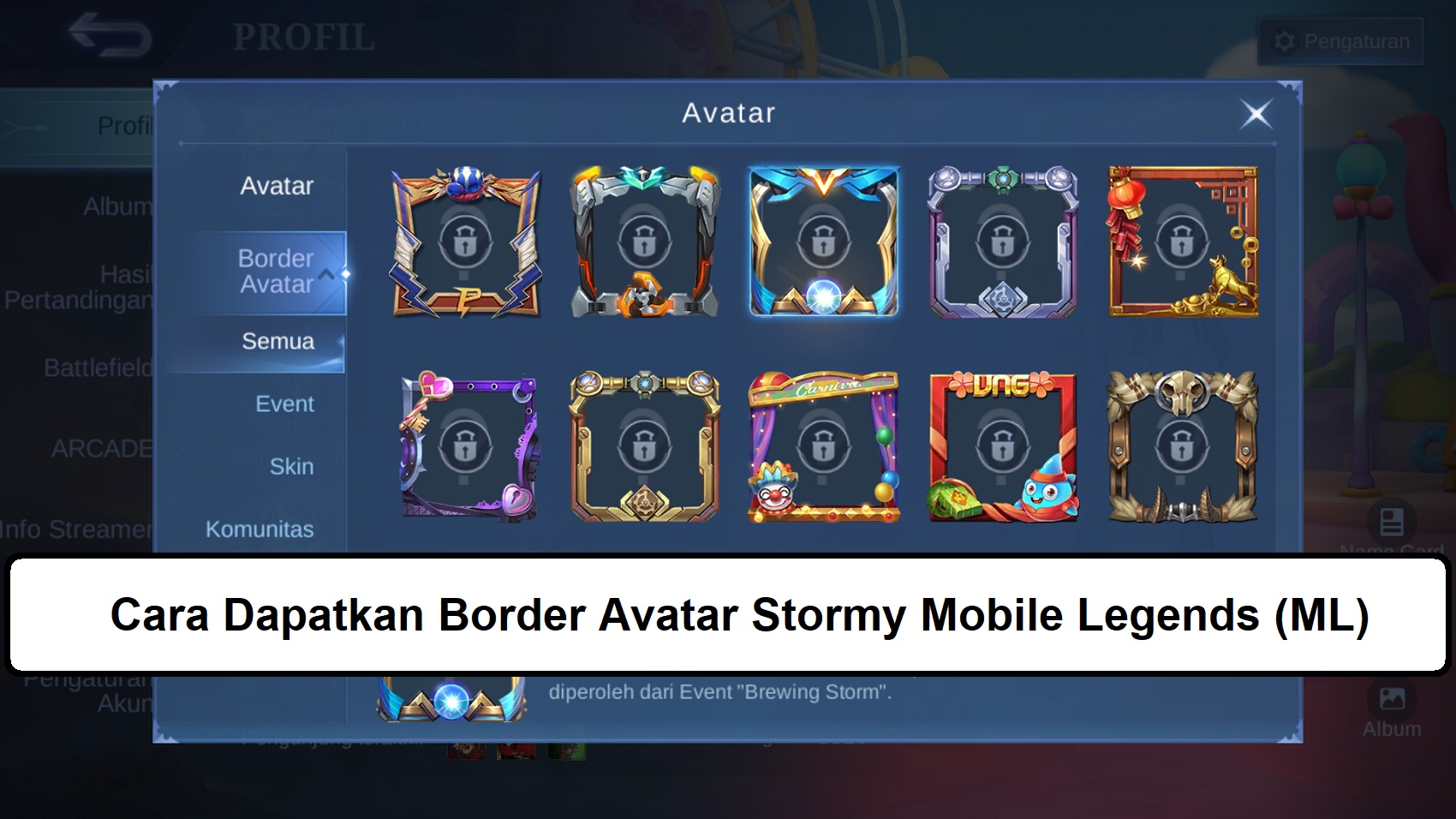 Cara Dapatkan Border Avatar Stormy Mobile Legends (ML) – Esportsku