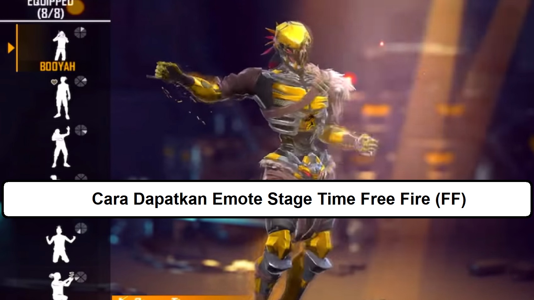 Cara Dapatkan Emote Stage Time Free Fire (FF) – Esportsku