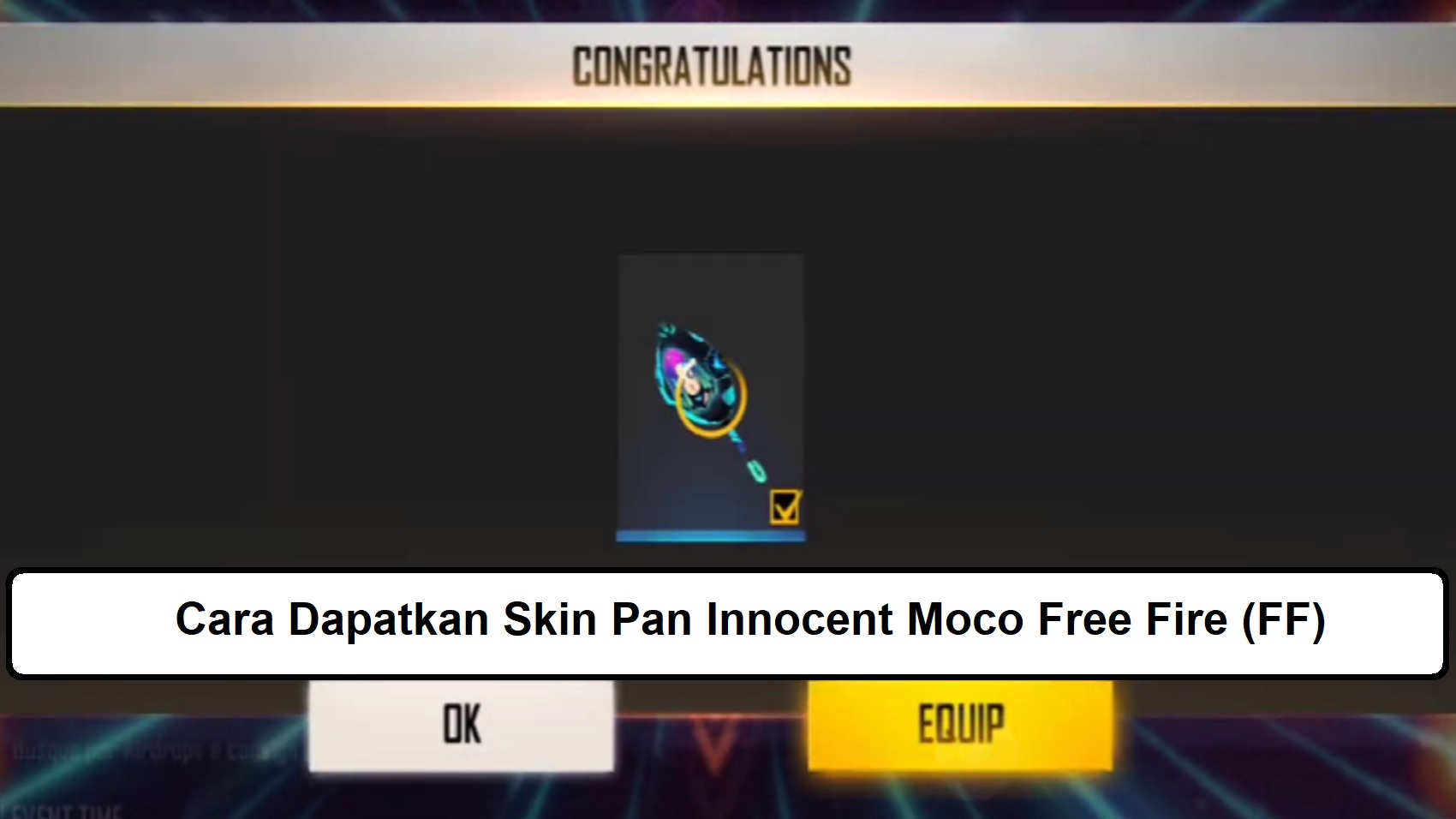 Cara Dapatkan Skin Pan Innocent Moco Free Fire (FF) – Esportsku