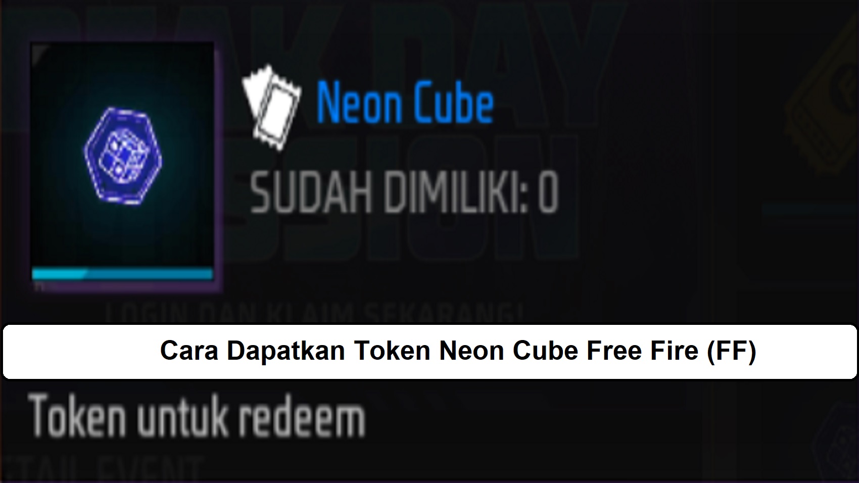 Cara Dapatkan Token Neon Cube Free Fire (FF) – Esportsku