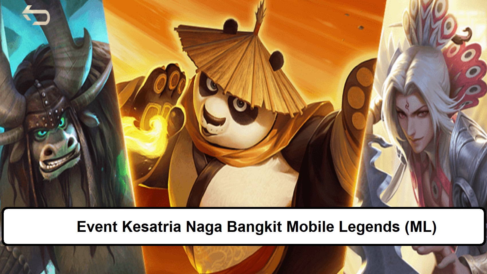 Event Kesatria Naga Bangkit Mobile Legends, Jadilah Pahlawan ML ...